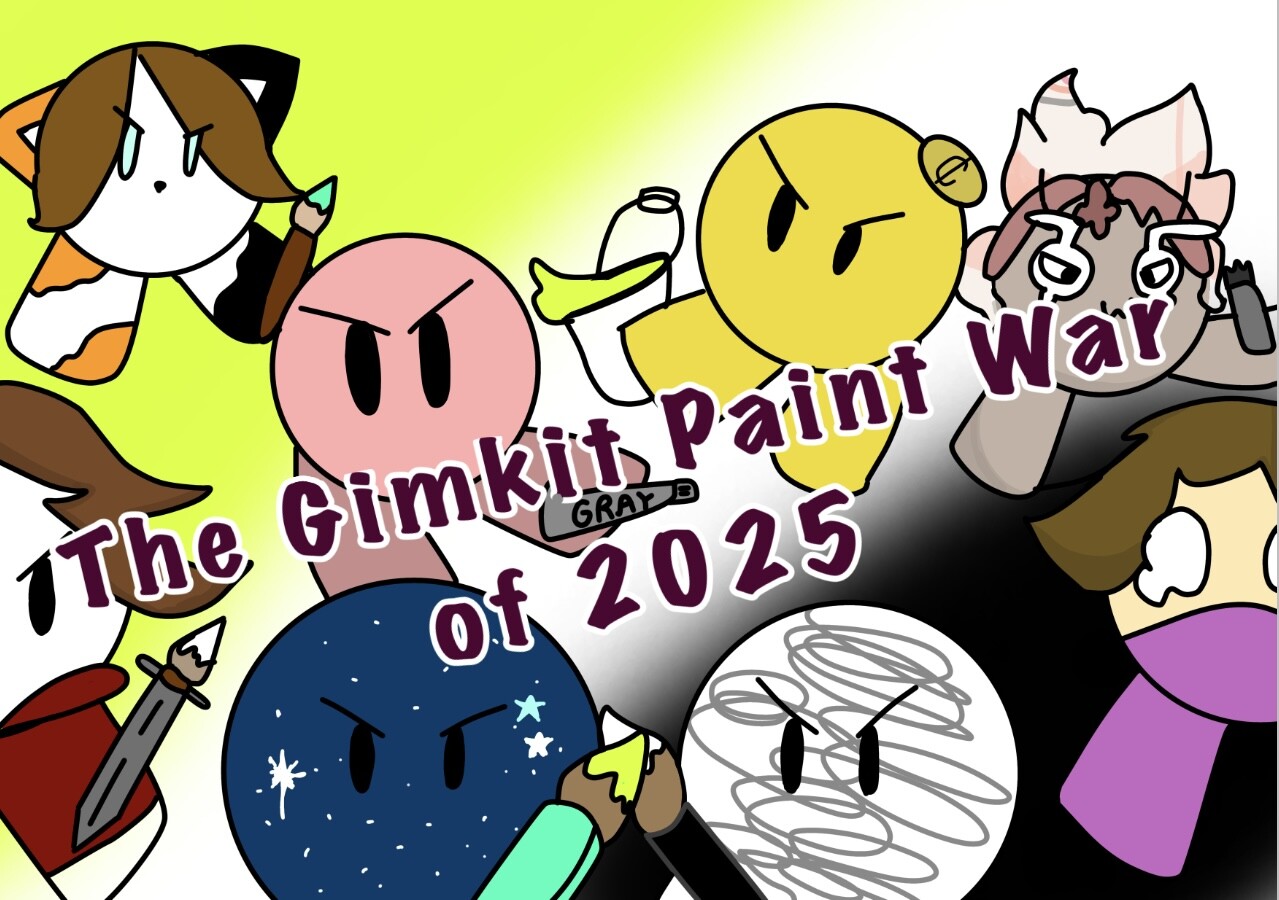 I need a thumbnail for "the gimkit paint war of 2025" - Page 8 - Art ...