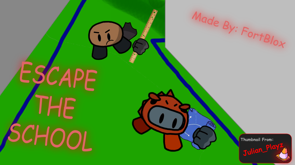 I need a thumbnail for my new map im making ESCAPE THE SCHOOL - Page 2 ...