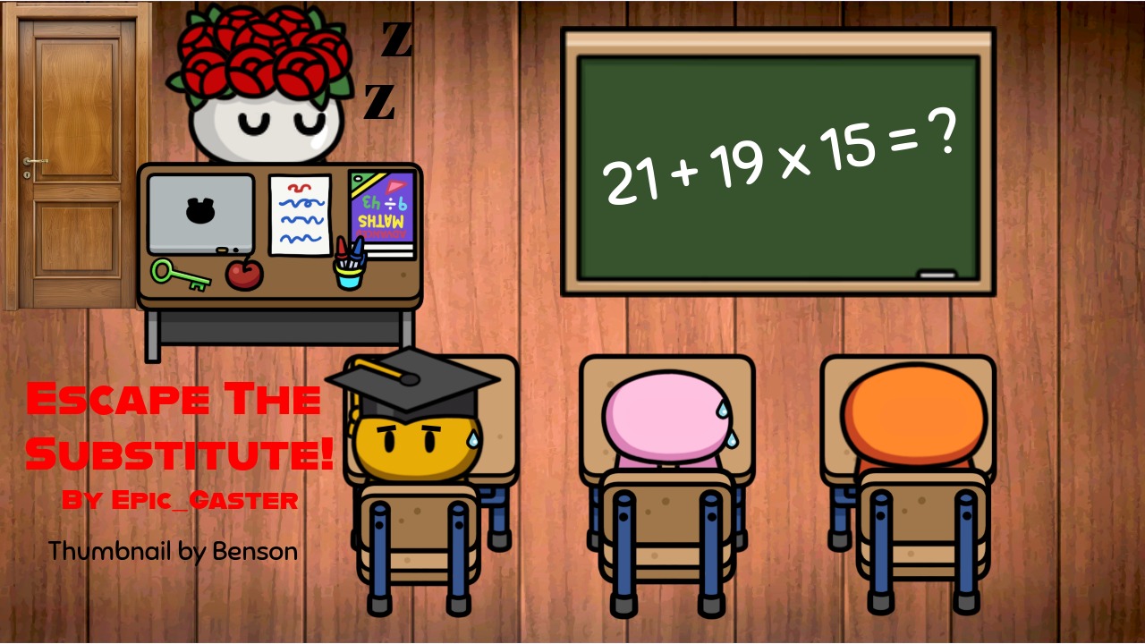 Escape The Substitute Thumbnail - Help - Gimkit Creative